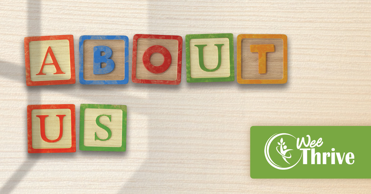 About Us - Wee Thrive